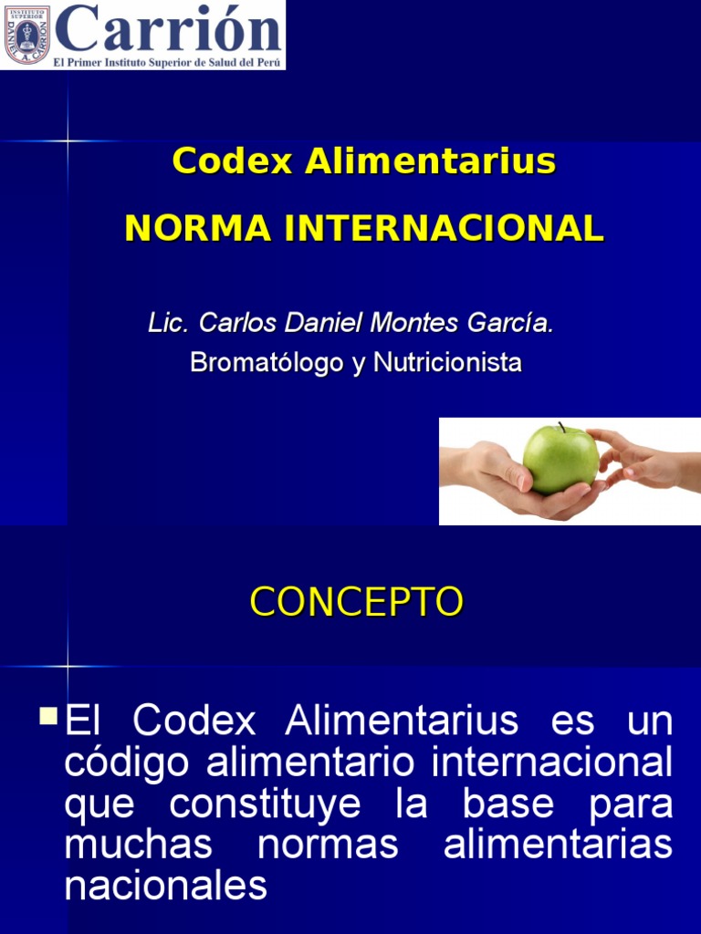 CODEX ALIMENTARIUS.ppt | Alimentos | Agricultura