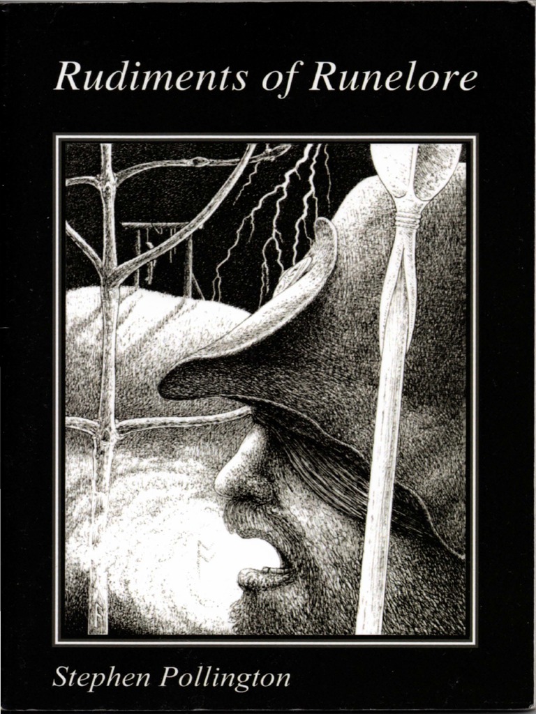Rudiments of Runelore Stephen Pollington | PDF | Runes | Linguistics
