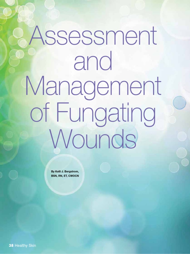 Assessment and Mgmt of Fungating Wounds | Analgesic | Cancer