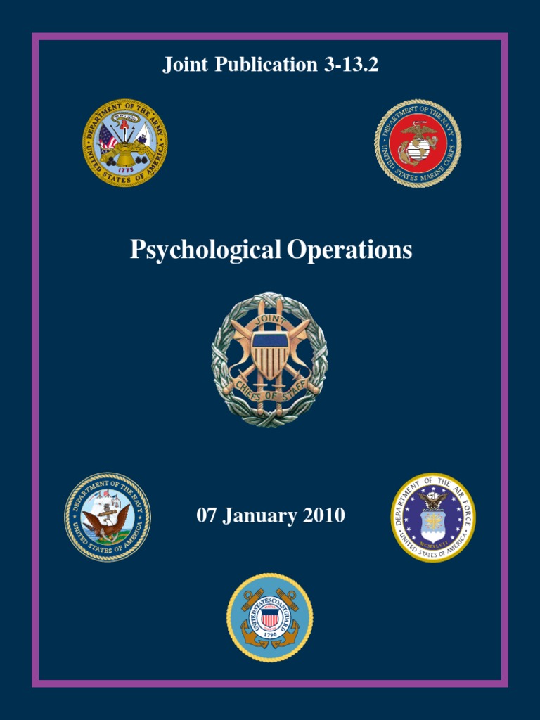 Psychological Operations (PsyOps) JP3-13.2 | PDF | Electronic Warfare ...