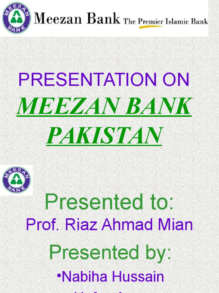 Slides Meezan Bank | PDF | Islamic Banking And Finance | Banks