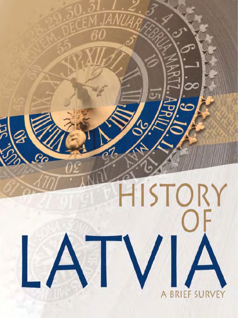History of Latvia Brief Survey | PDF | Latvia | Baltic States