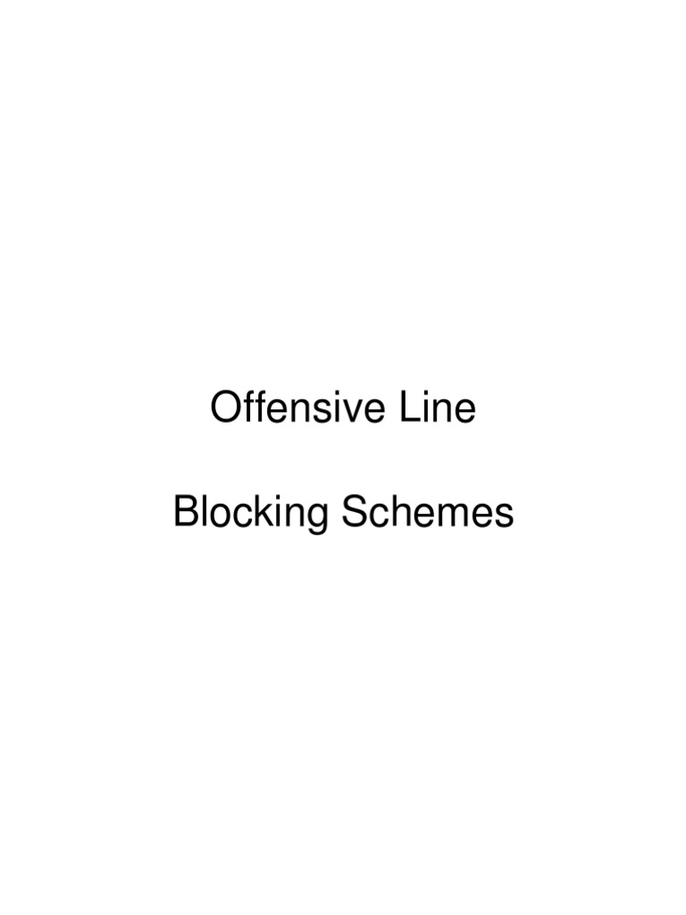 Offensive Line Blocking Schemes | PDF