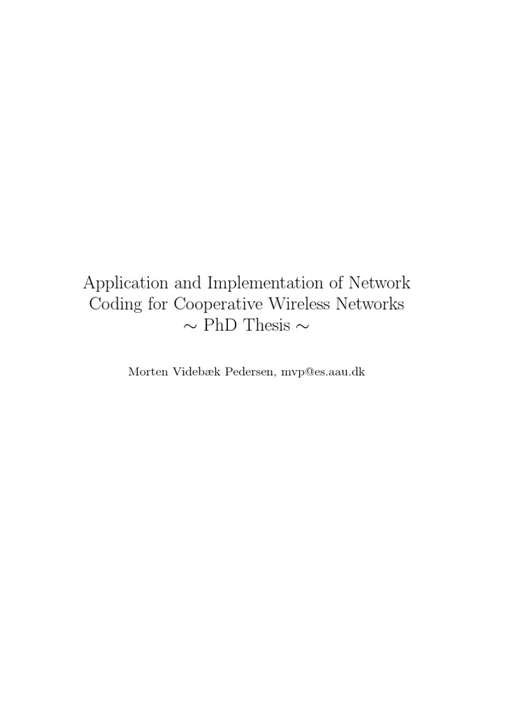 Thesis Application And Implementation Of Network Coding For Cooperative Wireless Networks Pdf