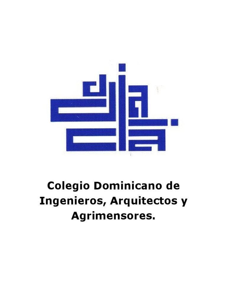 Colegio Dominicano de Ingenieros, Arquitectos y Agrimensores. | PDF ...