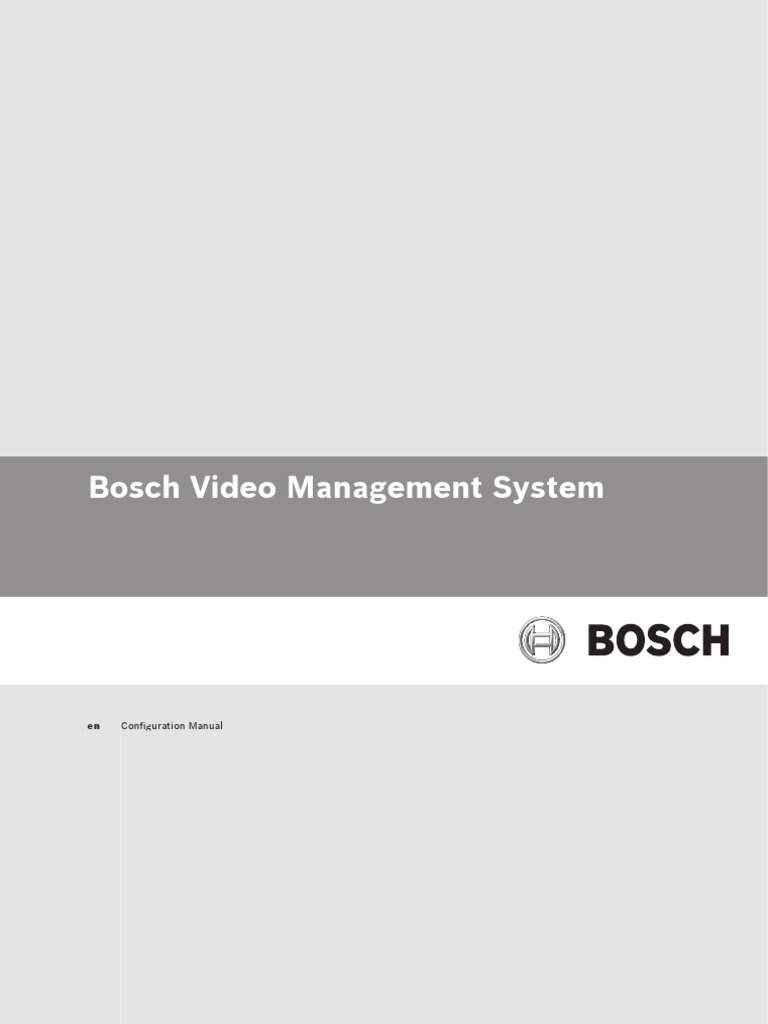 Bosch Video Management System - Configuration Manual | Server ...