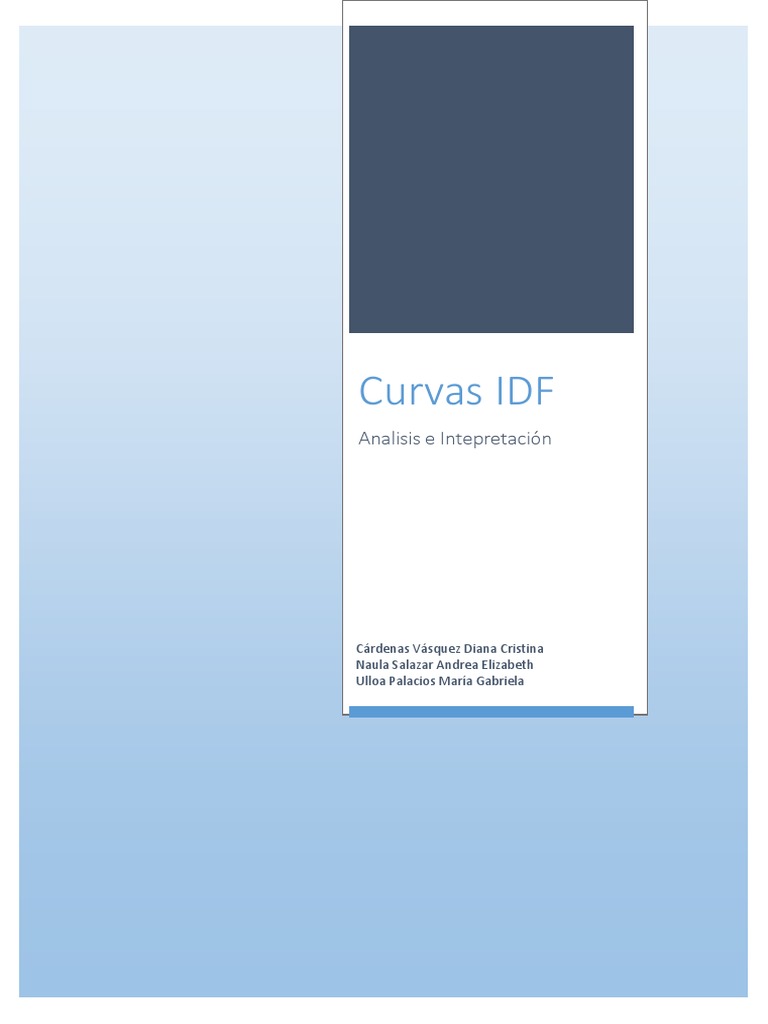 Informe Curvas Idf | PDF | Precipitación | Fenómenos Meteorológicos