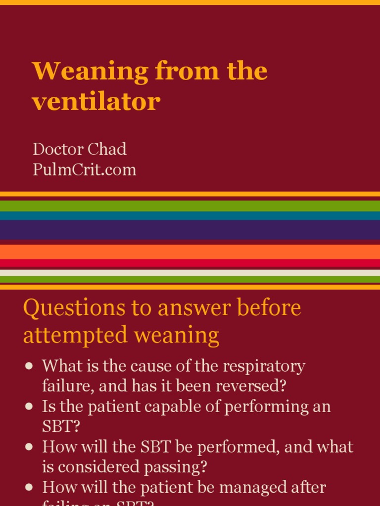 Weaning From The Ventilator | PDF | Medical Treatments | Clinical Medicine
