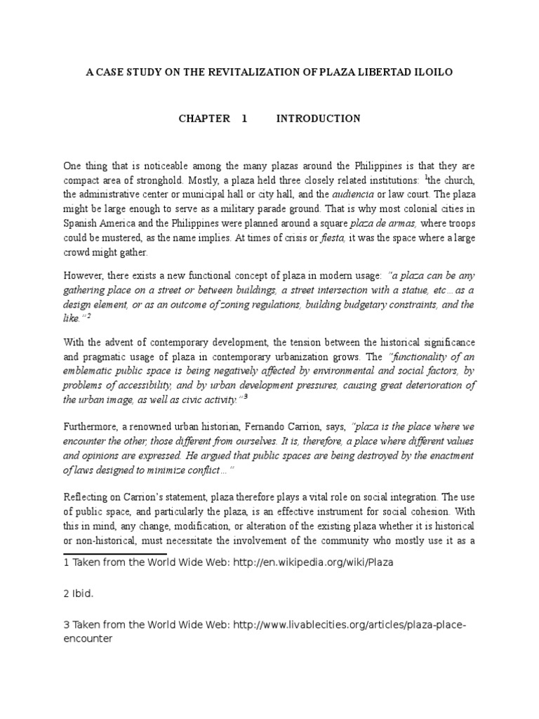 A Case Study On The Revitalization of Plaza Libertad Iloilo: 2 Ibid ...