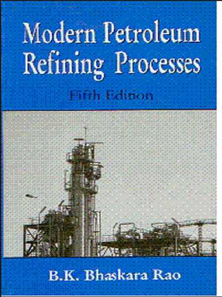 Mordern Petroleum Refining Processes | PDF