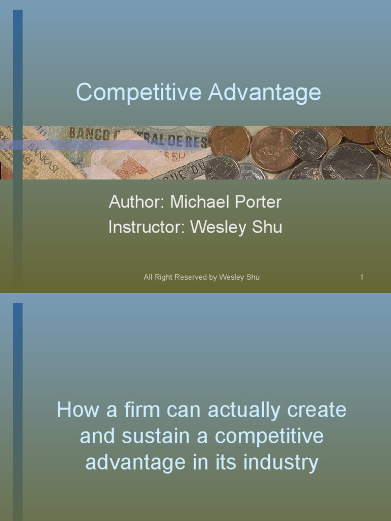 Michael Porters Competitive Advantage 6110 | Value Chain | Strategic ...