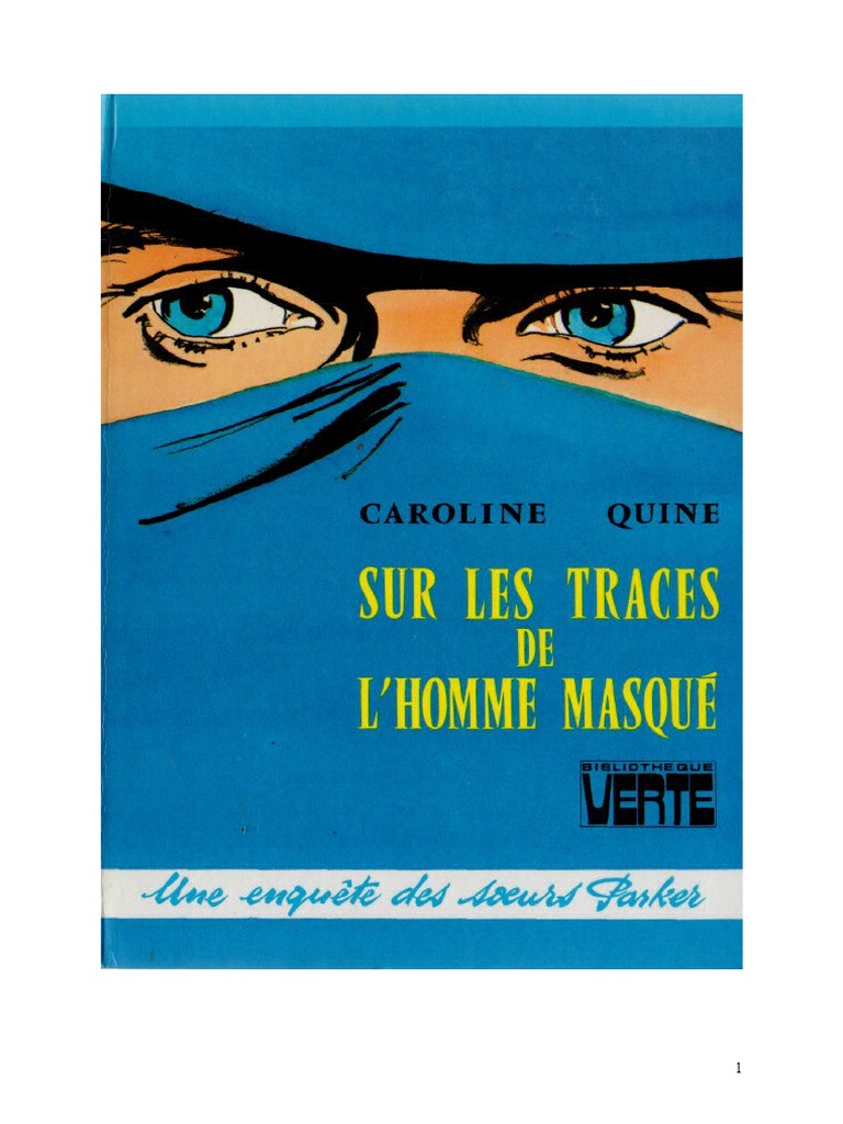 Caroline Quine Les Sœurs Parker 06 BV Sur Les Traces de L'homme Masqué ...