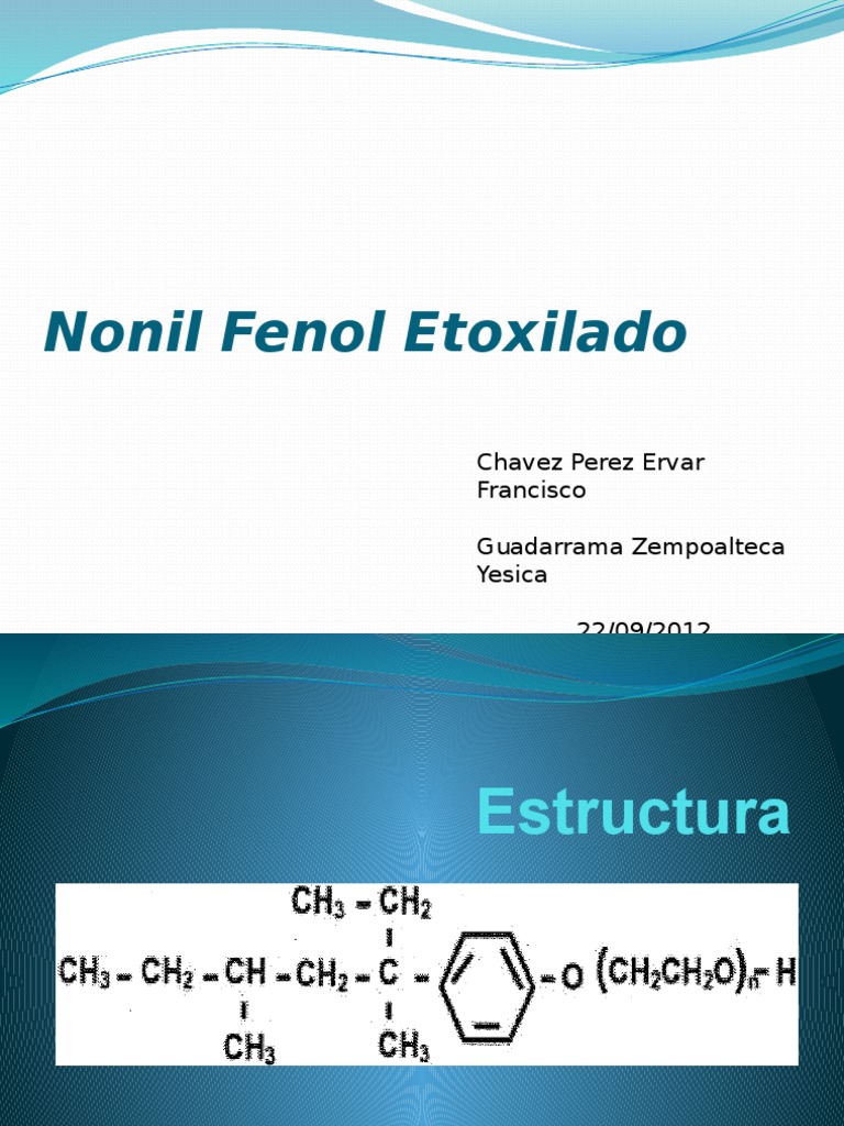 Nonil Fenol Etoxilado: Propiedades y Usos | PDF | Tensioactivo | Física ...