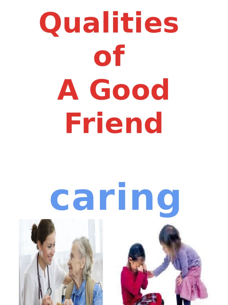 Qualities of A Good Friend | PDF