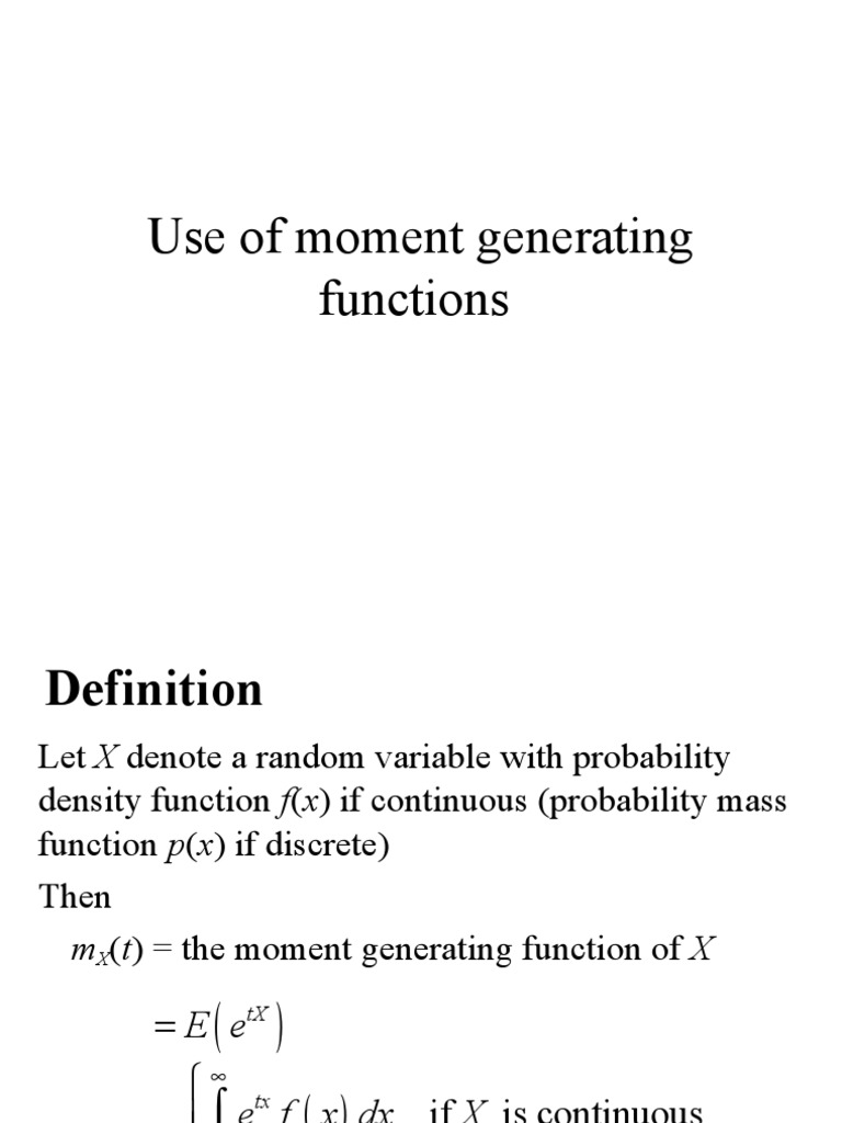 Moment Generation Function | PDF | Normal Distribution | Probability Density Function