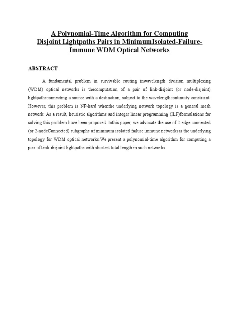 A Polynomial-Time Algorithm For Computing Disjoint Lightpaths Pairs in Minimumisolated-Failure ...