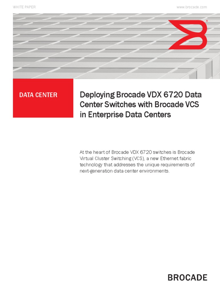Brocade VDX VCX Use Cases WhitePaper | PDF | Computer Network | Network ...