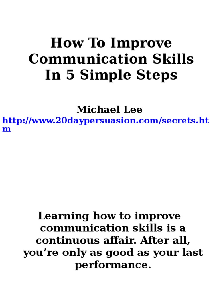 How To Improve Communication Skills in 5 Simple Steps: Michael Lee ...