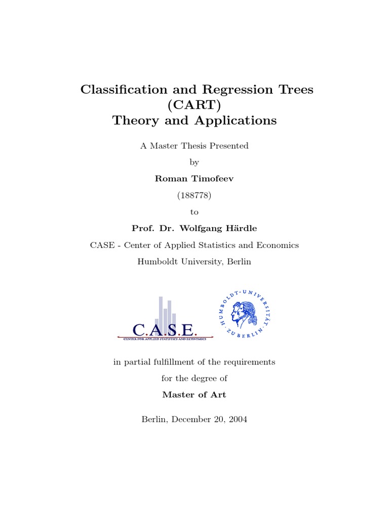 Classification and Regression Trees (CART) Theory and Applications ...