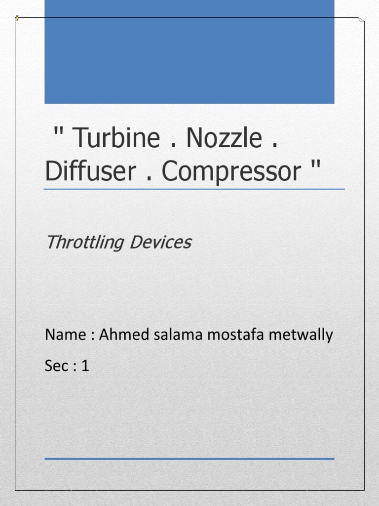 '' Turbine - Nozzle - Diffuser - Compressor '' | PDF | Nozzle | Propulsion