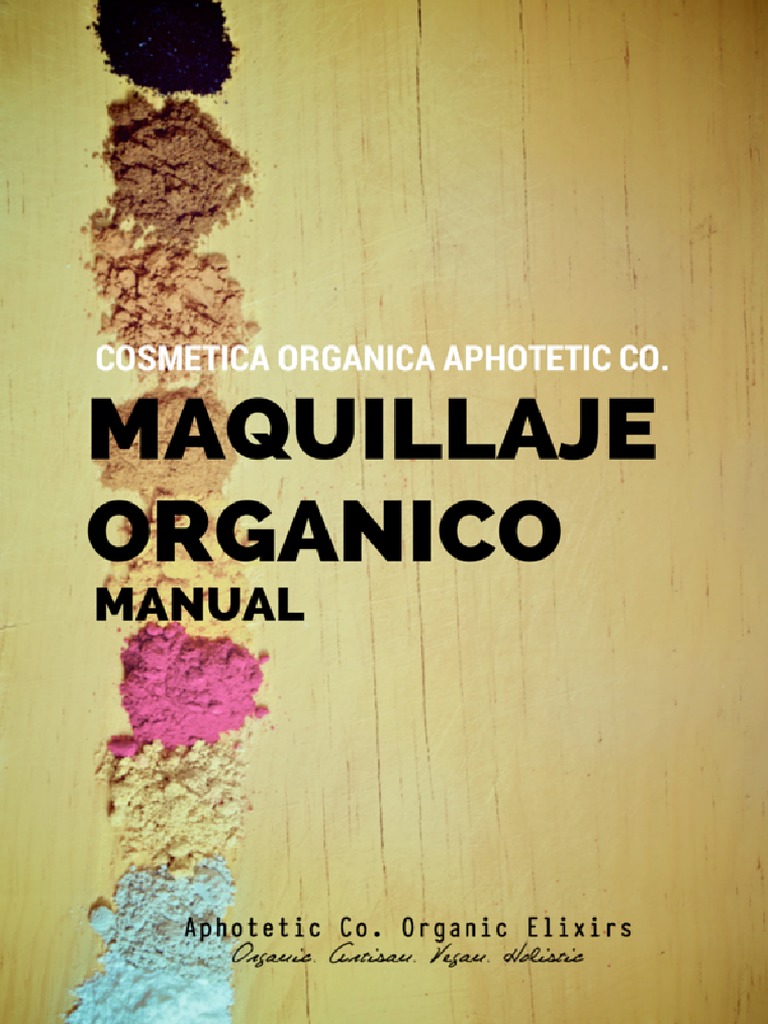 Manual Maquillaje Organico | PDF | Antioxidante | Productos cosméticos
