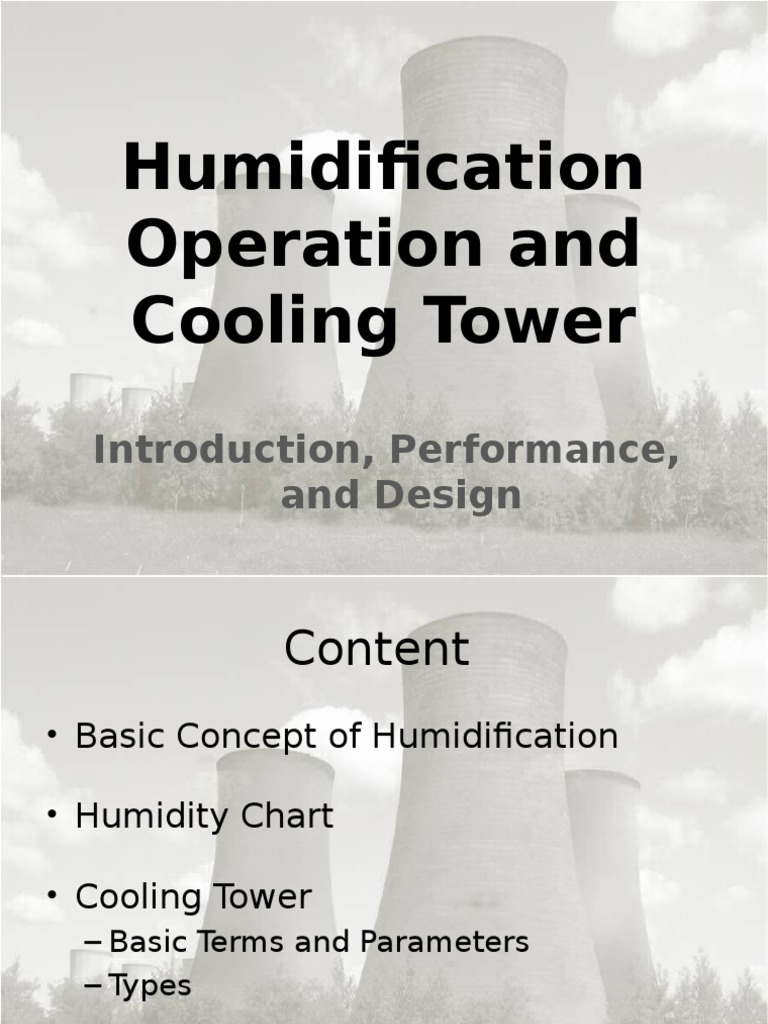 Humidification Operation and Cooling Tower: Introduction, Performance ...