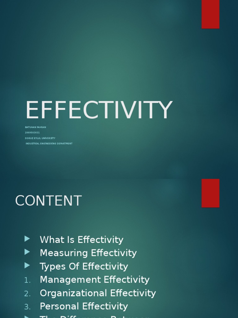 Presentation On Effectivity | PDF | Thought | Strategic Management