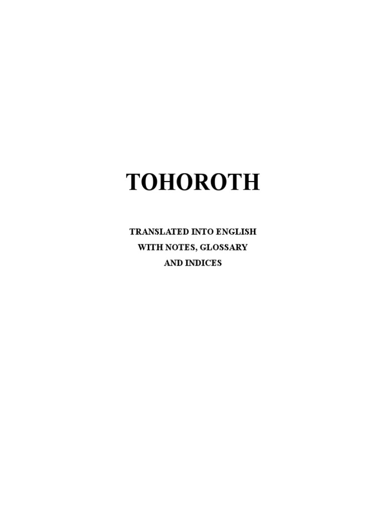 Tohoroth: Translated Into English With Notes, Glossary and Indices ...