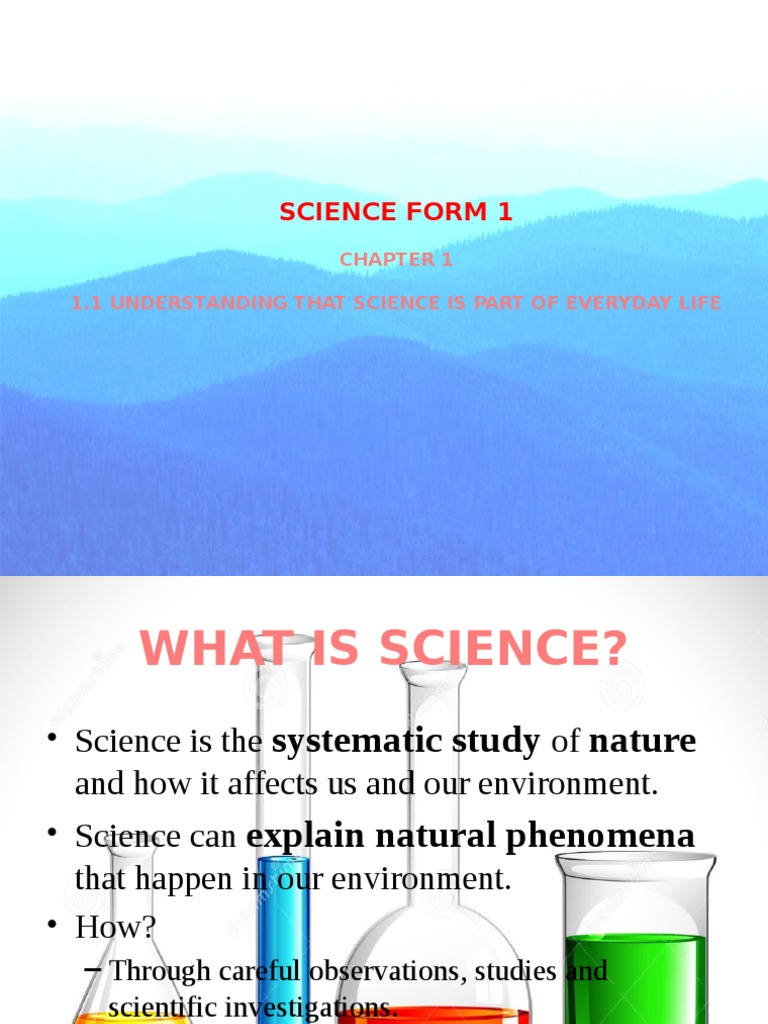 Science Form 1: 1.1 Understanding That Science Is Part of Everyday Life ...