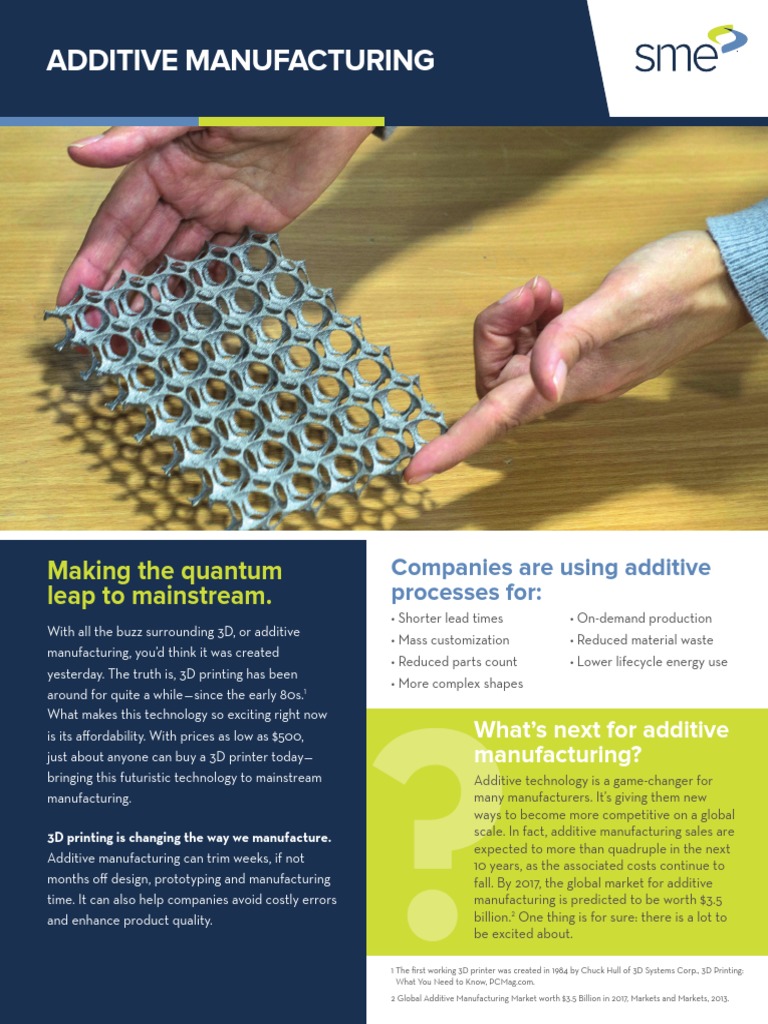 Additive Manufacturing: Making The Quantum Leap To Mainstream | PDF | 3 ...