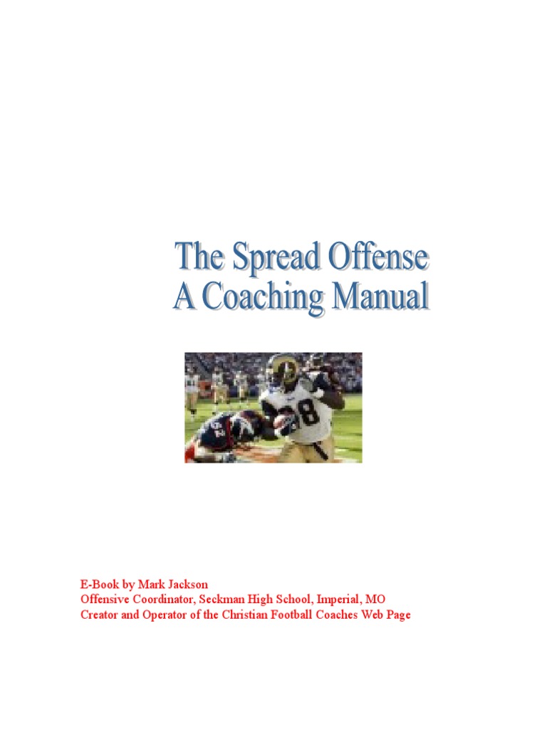 A Manual For Running The Spread Offense | PDF | Quarterback | Sport ...