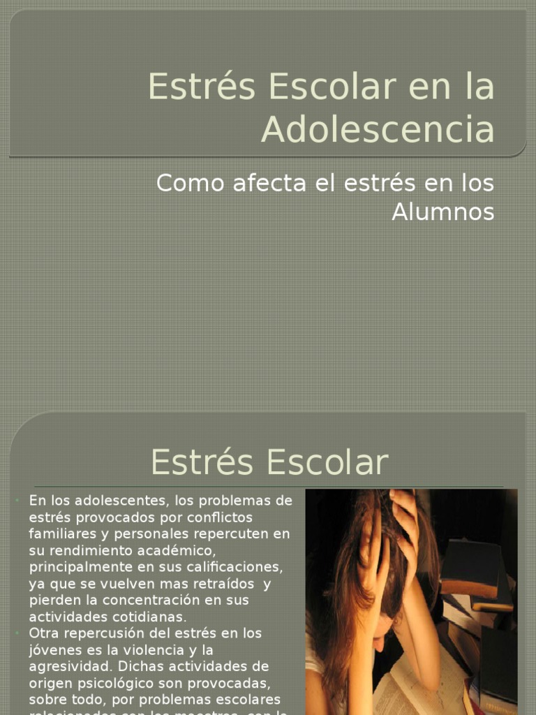 Estrés Escolar en La Adolescencia | Estrés (biología) | Adolescencia