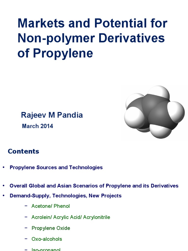 PropyleneIts Derivatives-Feb 2014 | PDF | Organic Chemistry | Chemistry