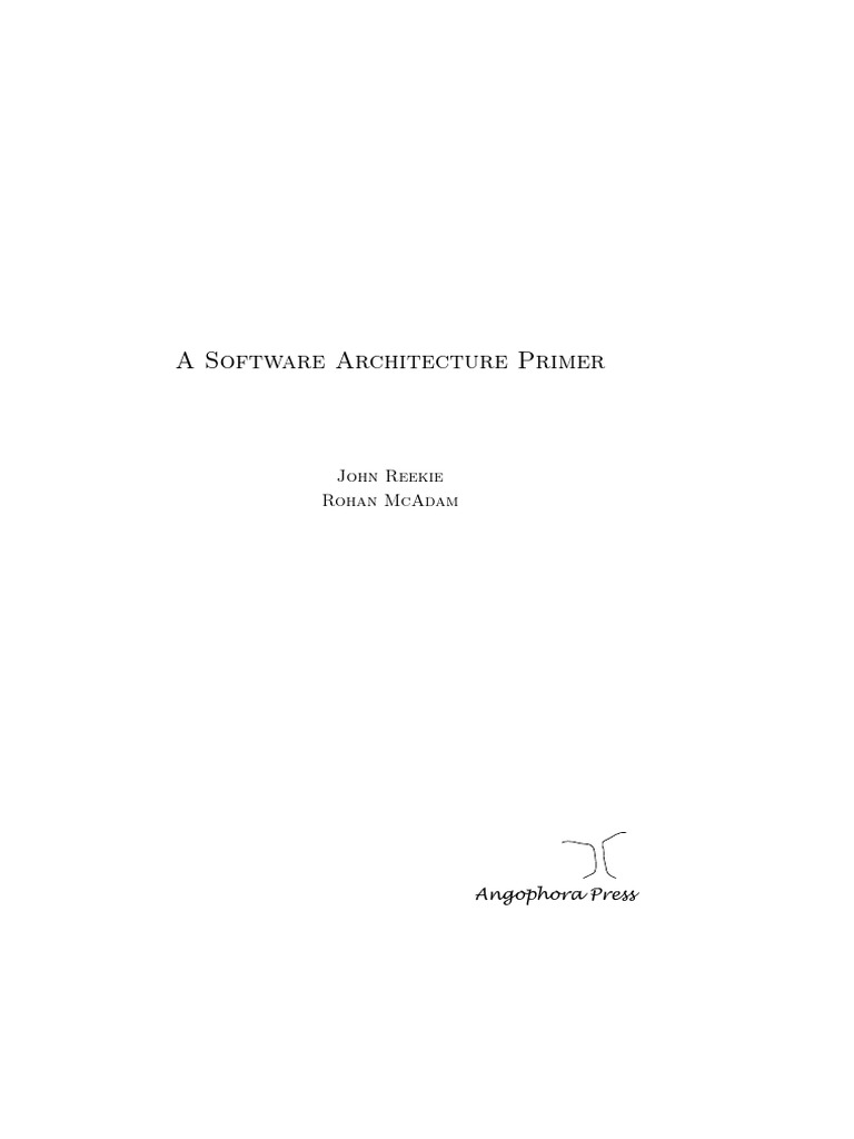 Software Architecture Primer | PDF | Software Architecture | System