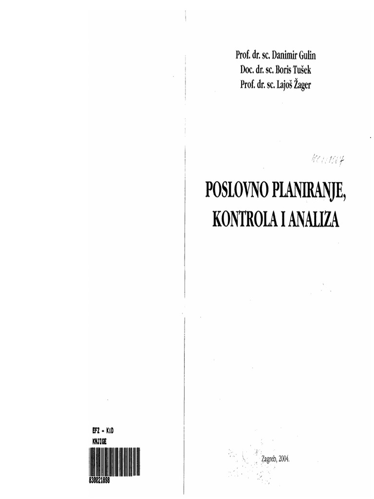 Danimir Gulin, Boris Tusek-Poslovno Planiranje, Kontrola I Analiza 2004 | PDF