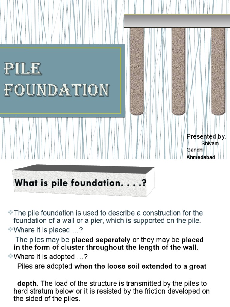 Pile Foundation | PDF | Deep Foundation | Building Technology