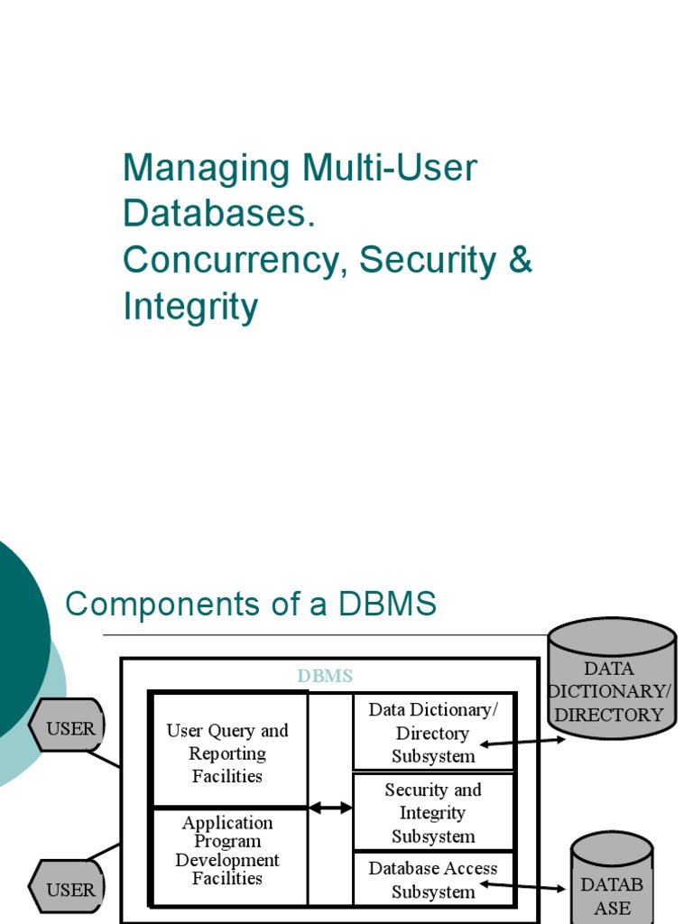 Managing Multi-User Databases. Concurrency, Security & Integrity | PDF | Database Transaction ...