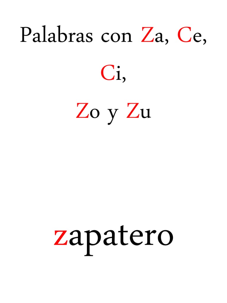 Palabras con Za, Ce, Ci, Zo y Zu | PDF