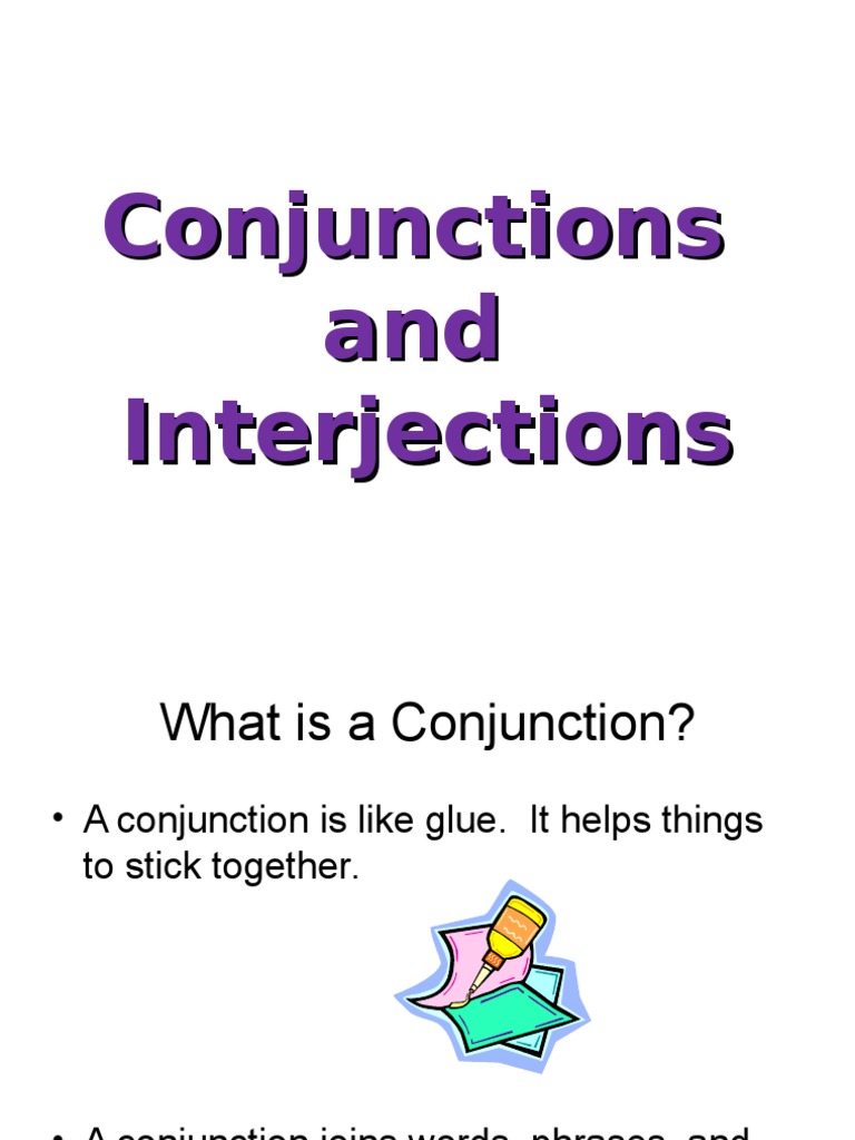 Conjunctions and Interjections | PDF | Sentence (Linguistics ...