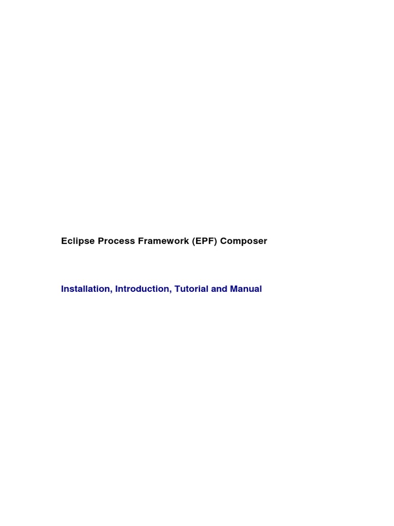 Eclipse Process Framework (EPF) Composer | PDF | Library (Computing) | Eclipse (Software)