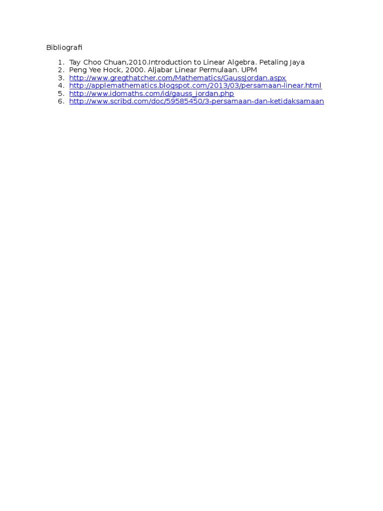 Bibliograf 1. Tay Choo Chuan, 2010.introduction To Linear Algebra ...