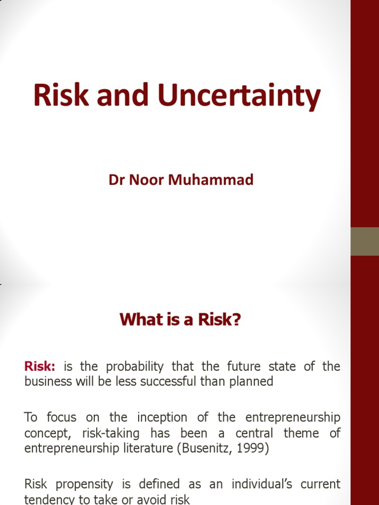 Lecture 4 - Risk & Uncertainty | Entrepreneurship | Uncertainty