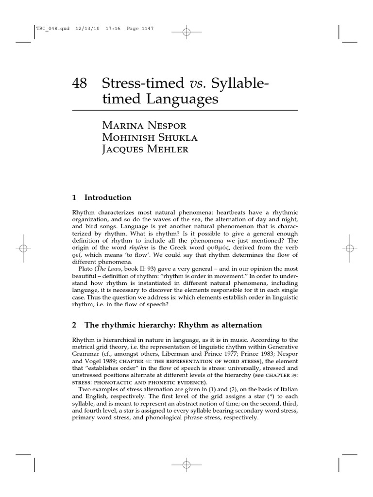 48 Stress-Timed vs. Syllable-Timed Languages: Marina Nespor Mohinish ...