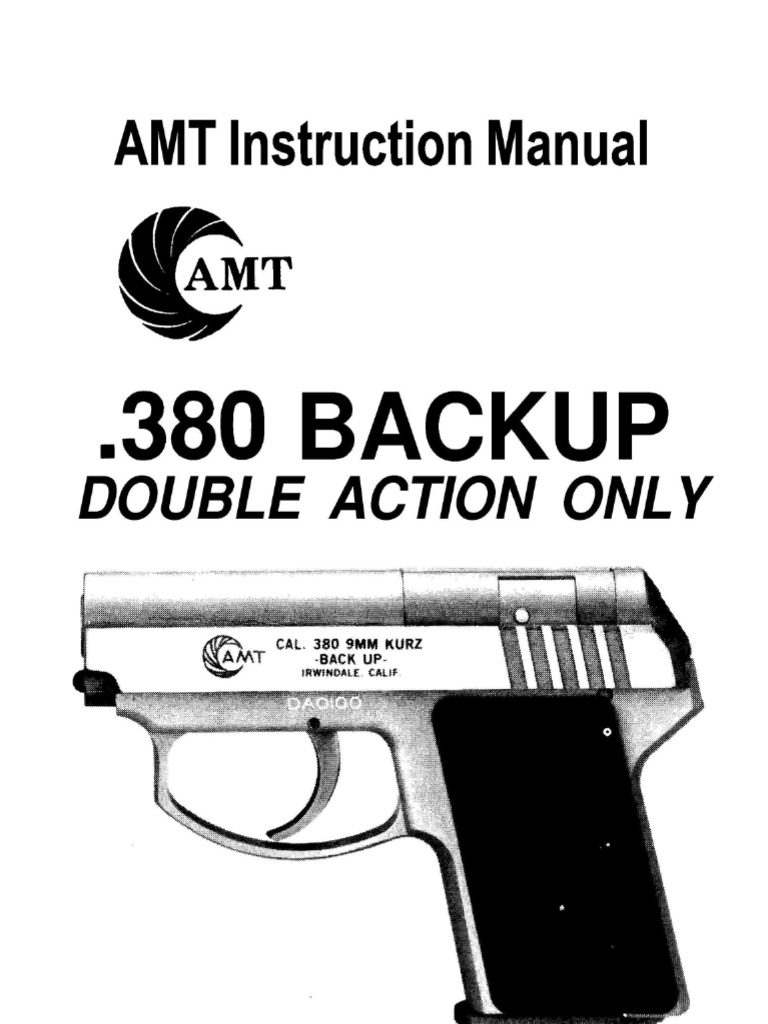 AMT Backup | Magazine (Firearms) | Cartridge (Firearms)