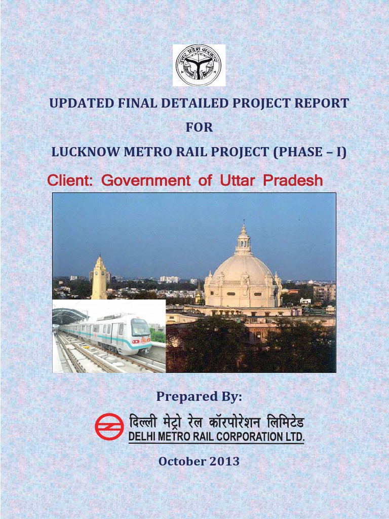 Lucknow Metro Phase I Project Report | PDF | Tunnel | Track (Rail ...