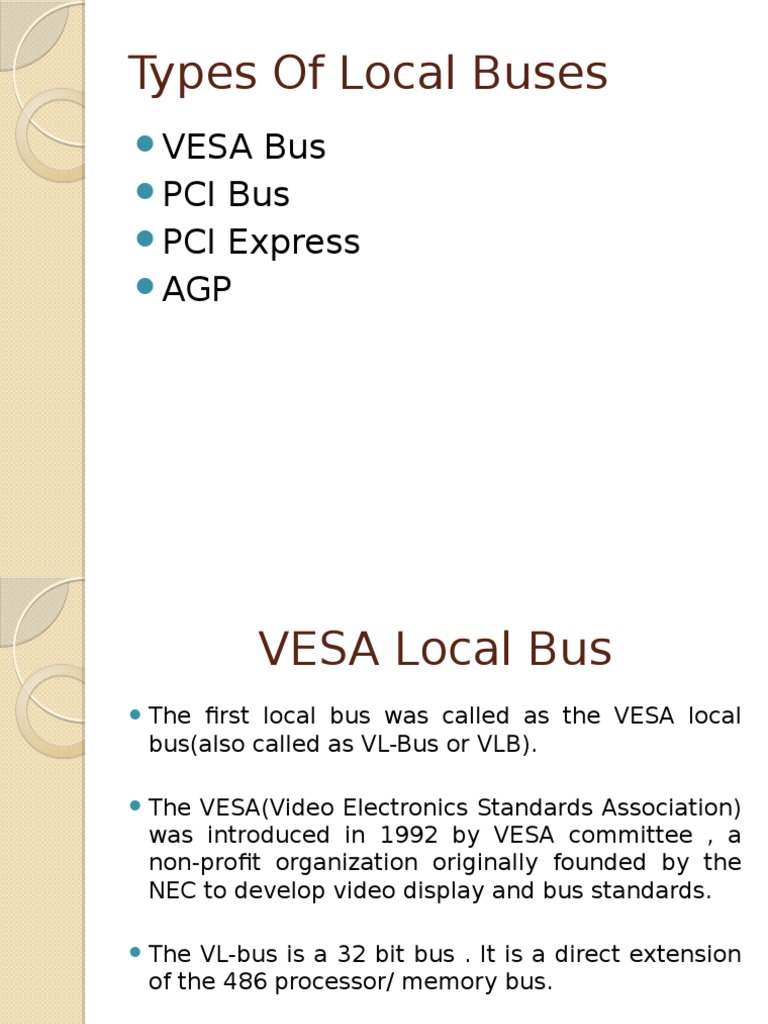 Types of Local Buses: Vesa Bus Pci Bus PCI Express AGP | PDF ...