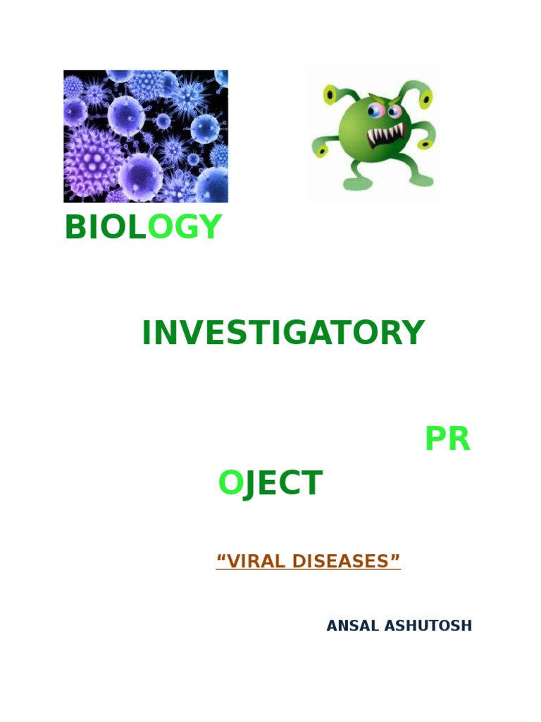 Biology Investigatory Project | PDF | Virus | Infection