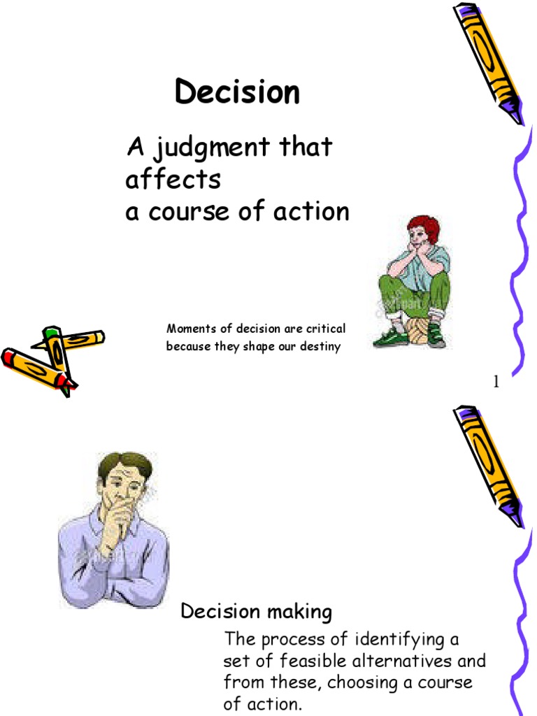 Decision: A Judgment That Affects A Course of Action | Download Free ...