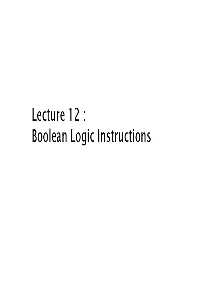 12-Boolean Logic Instructions | PDF | Instruction Set | Bit