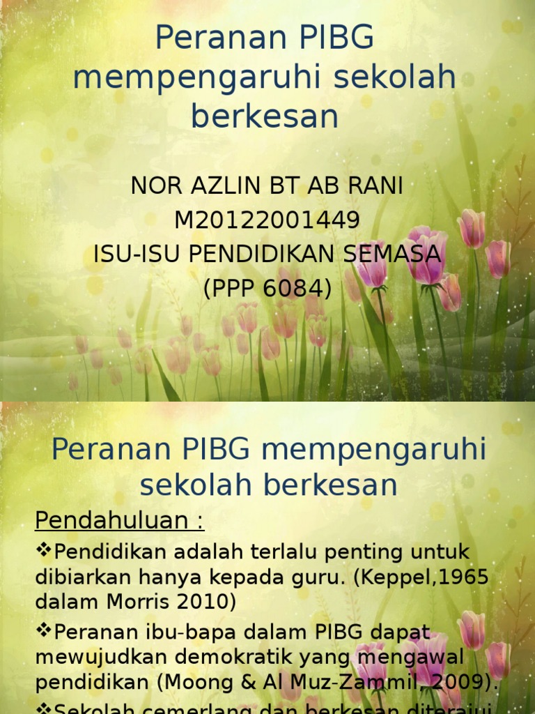 Peranan PIBG Mempengaruhi Sekolah Berkesan | PDF
